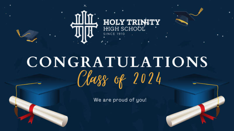 Class of 2024 College Acceptance | Holy Trinity High School
